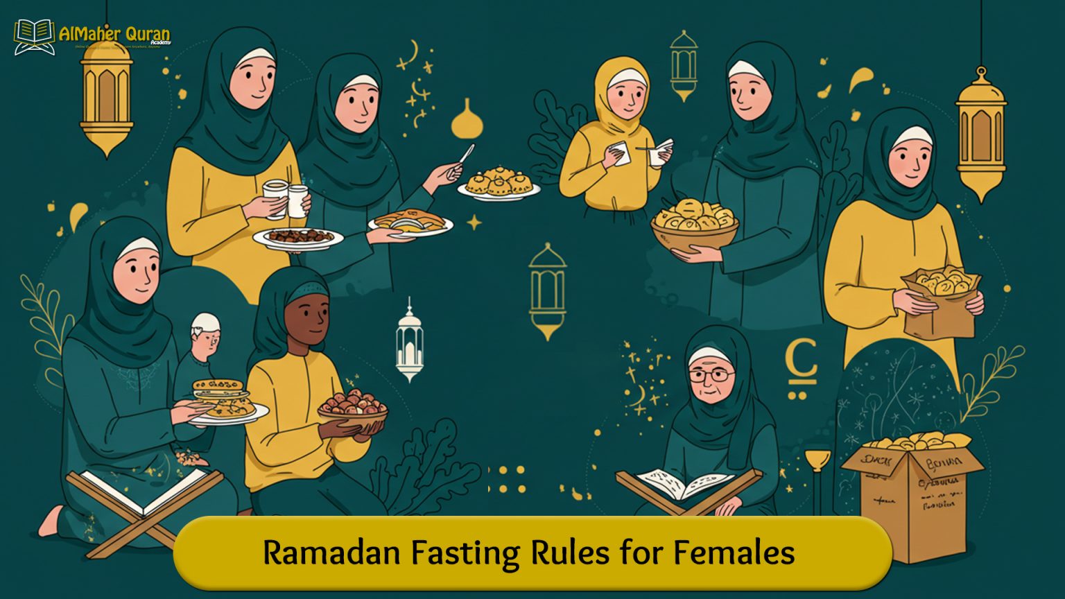 Ramadan Fasting Rules: Islamic Facts - AlMaher Quran Academy - Online ...