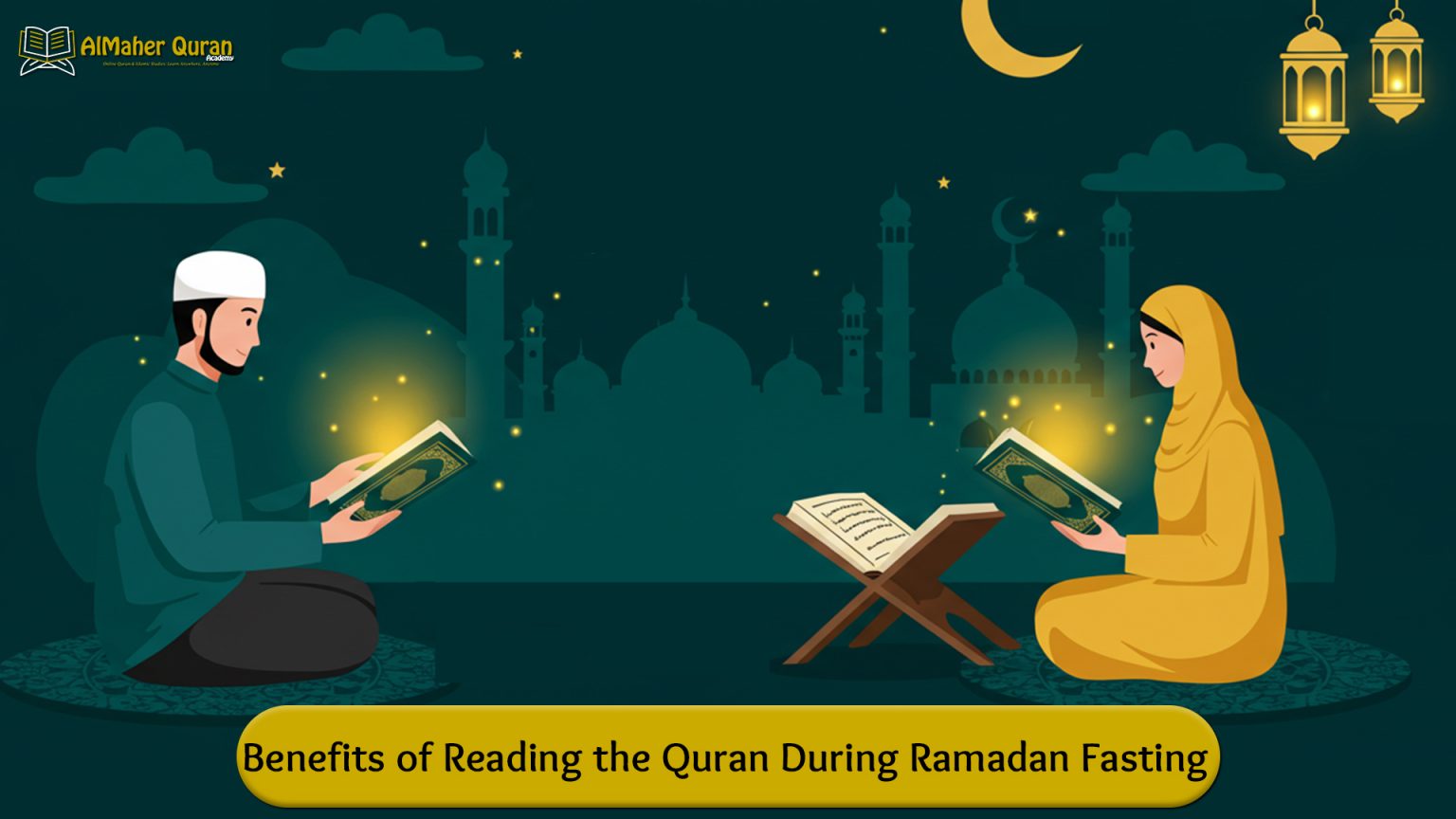 Ramadan Fasting Rules: Islamic Facts - AlMaher Quran Academy - Online ...